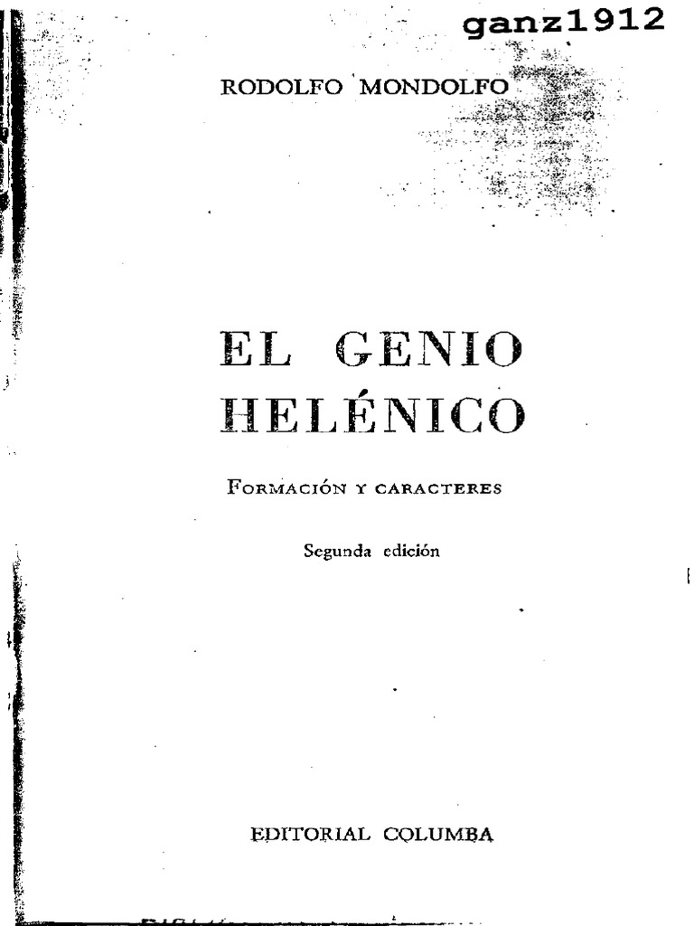 MONDOLFO, RODOLFO - El Genio Helénico (Formación y Caracteres) (OCR ...