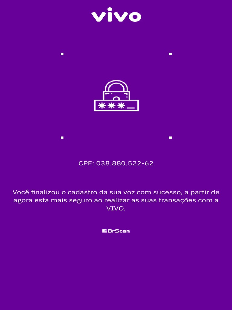 Cadastro de Voz VIVO Concluído | PDF