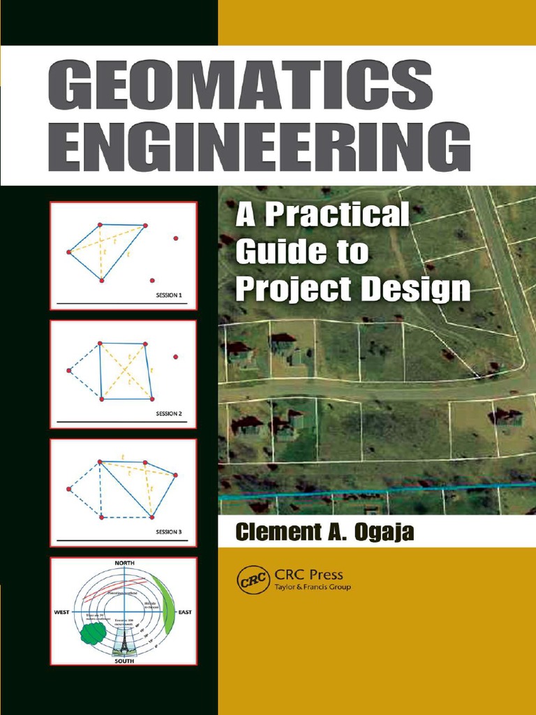 Geomatics Engineering - A Practical Guide To Project Design | PDF | Surveying | Geographic ...