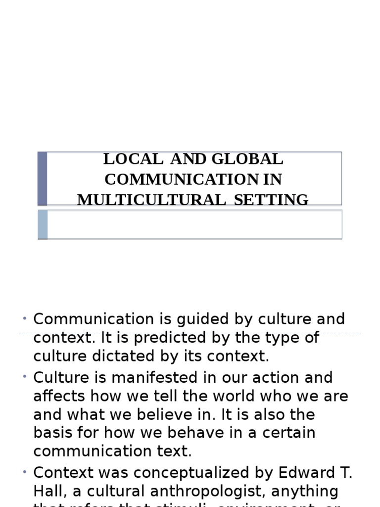 LOCAL AND GLOBAL COMMUNICATION IN MULTICULTURAL SETTING Autosaved .PPTM ...