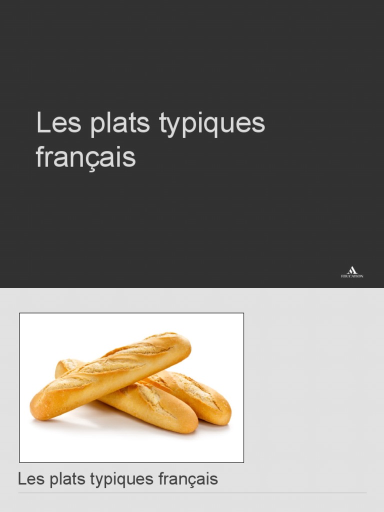 Les Plats Typiques Francais | PDF | Cuisine française | Cuisine