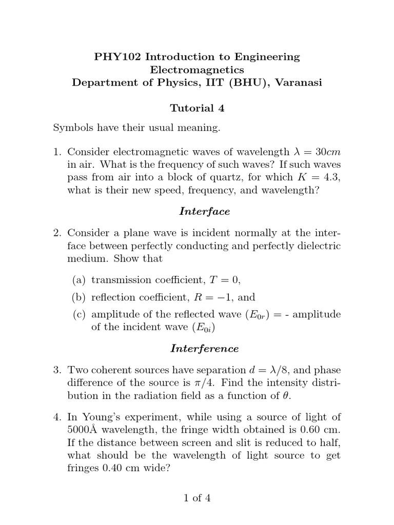 Electromagnetic Wave Properties, Interference and Diffraction Phenomena, and Polarization ...