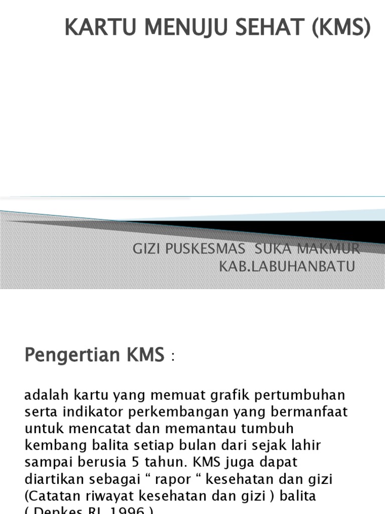 Kartu Menuju Sehat (KMS) | PDF