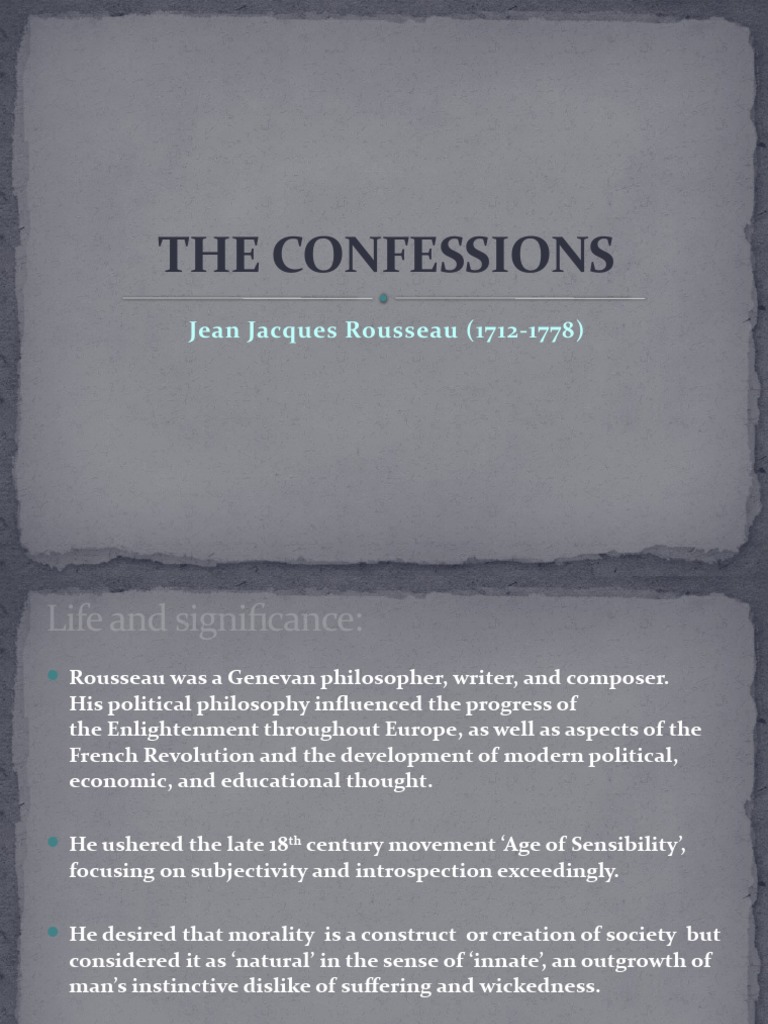 An Introspective Journey: An Analysis of Jean-Jacques Rousseau's Seminal Autobiographical Work ...