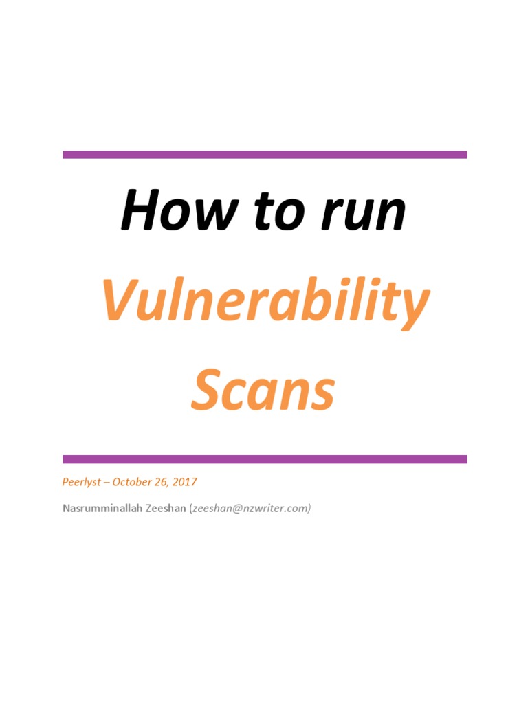 How To Run Vulnerability Scans | PDF | Security | Computer Security How To Run Vulnerability Scans | PDF | Security | Computer Security