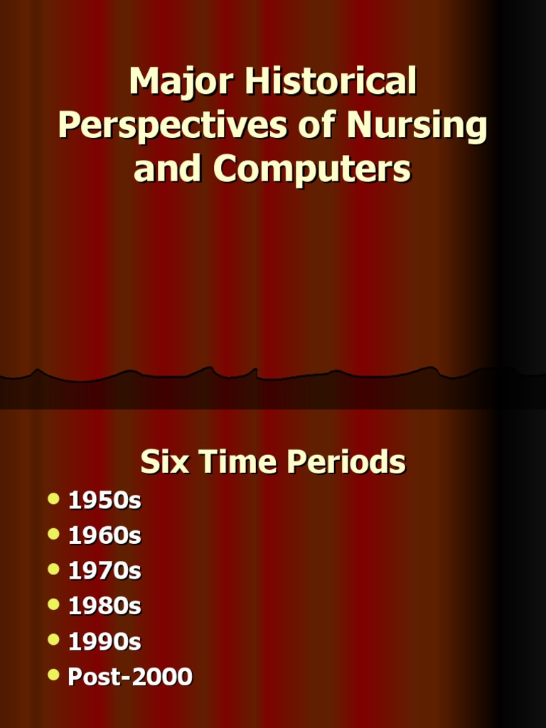 6 Times Period-History | PDF | Nursing | Health Informatics