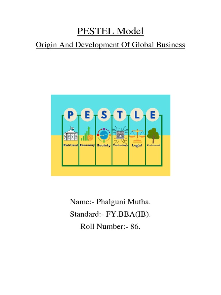 PESTEL Model | PDF | Strategic Management | Swot Analysis