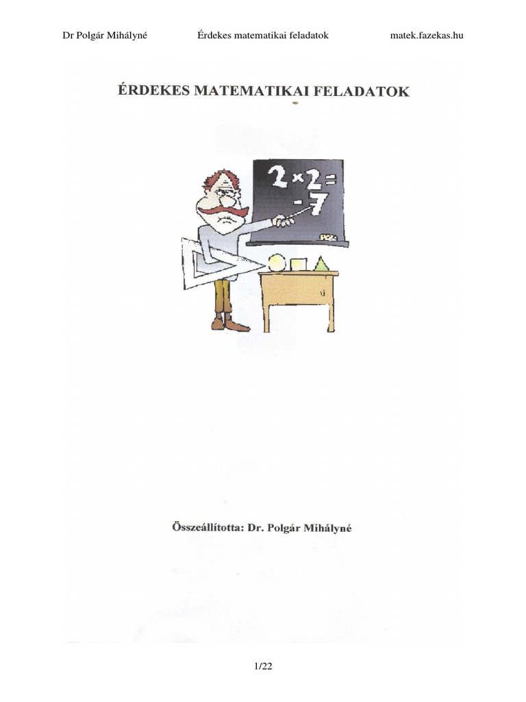 Adoc - Pub - DR Polgar Mihalyne Erdekes Matematikai Feladatok M | PDF