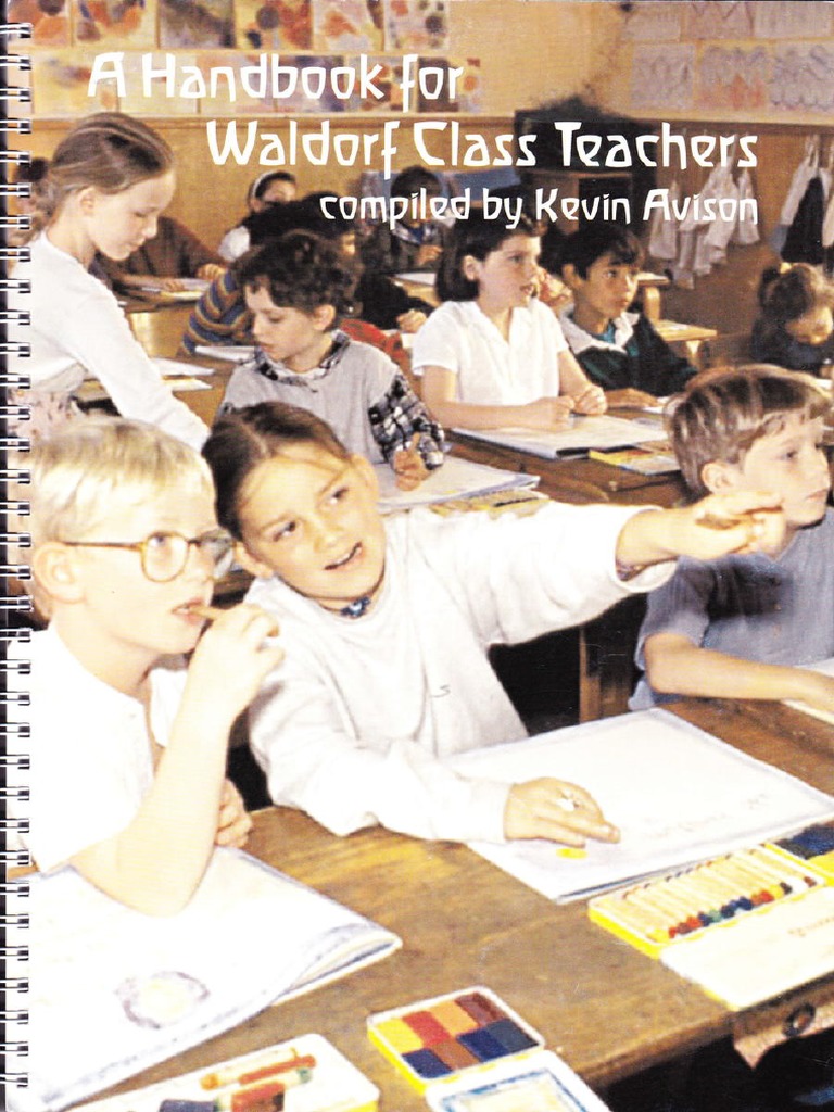 Waldorf Class Teacher Handbook | PDF | Teachers | Classroom