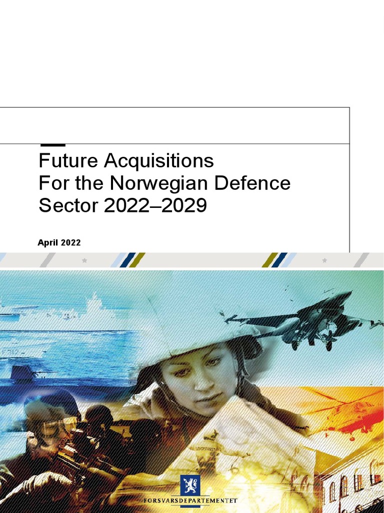 Future Acquisitions For The Norwegian Defence Sector 2022-2029 | PDF ...