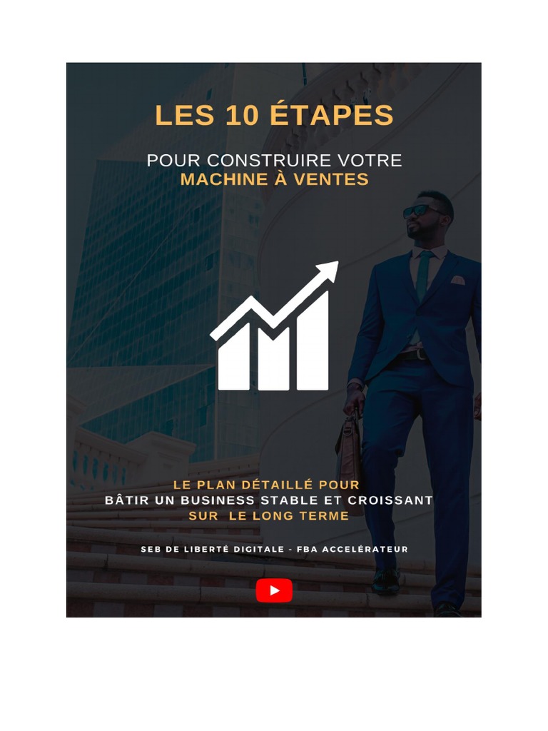Les 10 Etapes Pour Construire Votre Machine A Ventes | PDF | Logistique ...