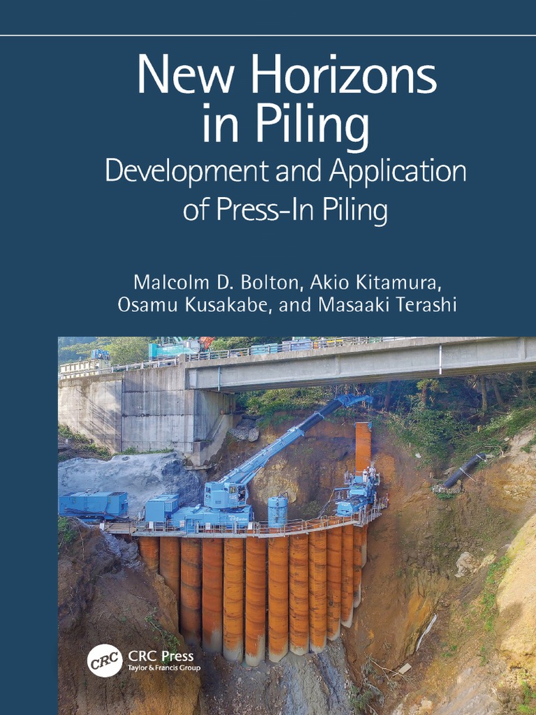 New Horizons in Piling - Bolton Et Al | PDF | Deep Foundation | Geotechnical Engineering