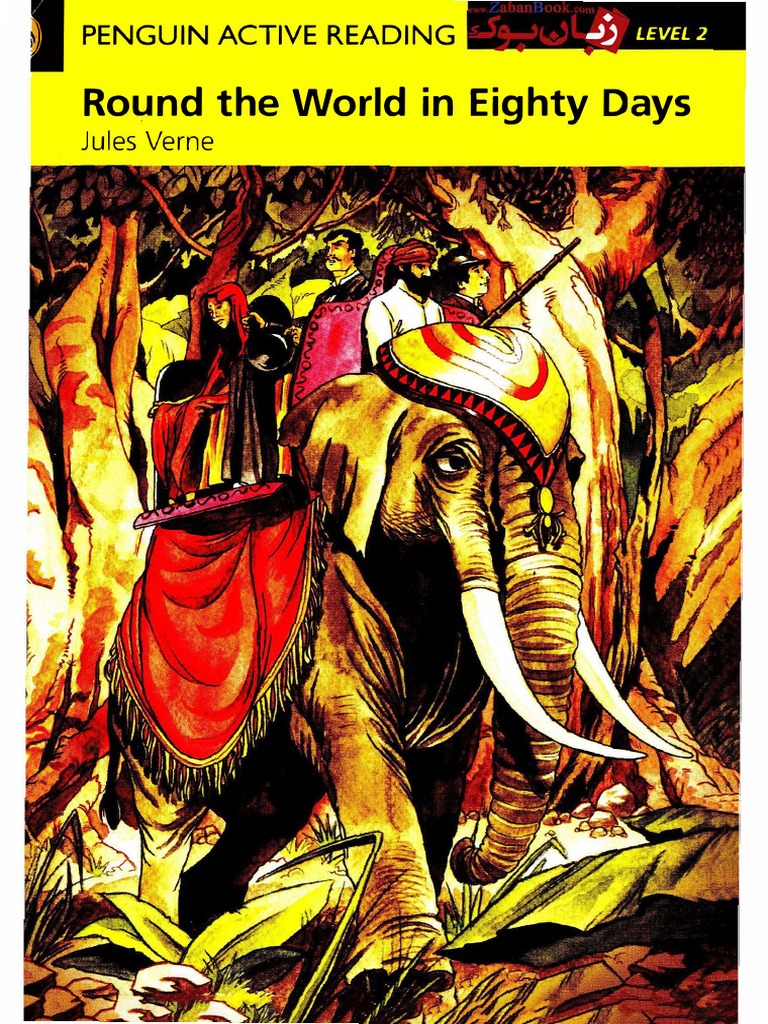 Penguin Active Reading 2 Round The World in Eighty Days | PDF