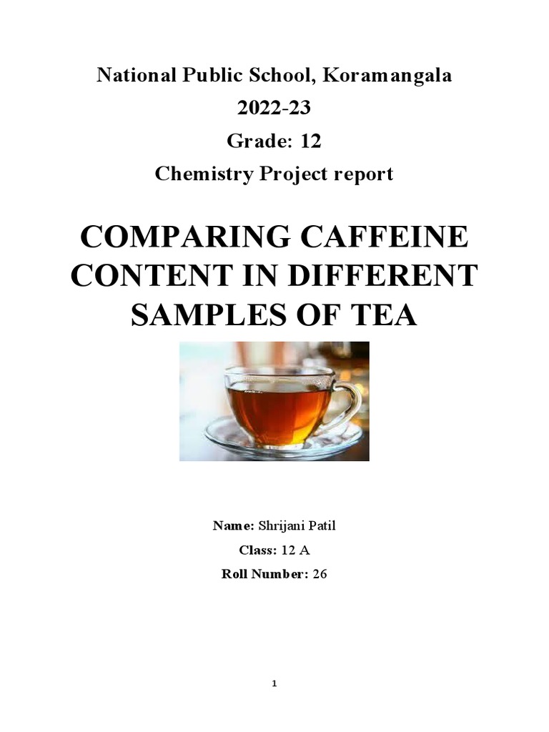 CBSE Chemistry Project Class 12 | PDF | Caffeine | Filtration