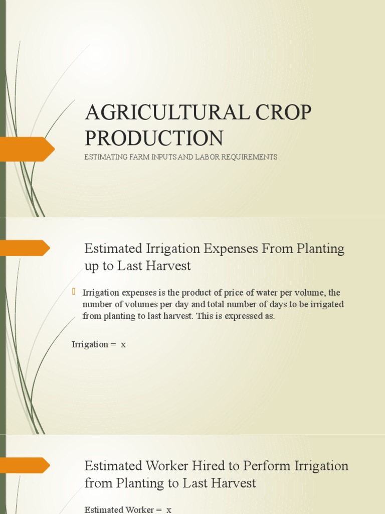 Estimate Farm Inputs | PDF | Irrigation | Agriculture