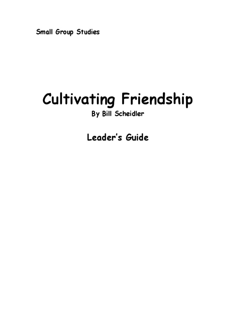 Cultivating Friendship Leader A4 | PDF