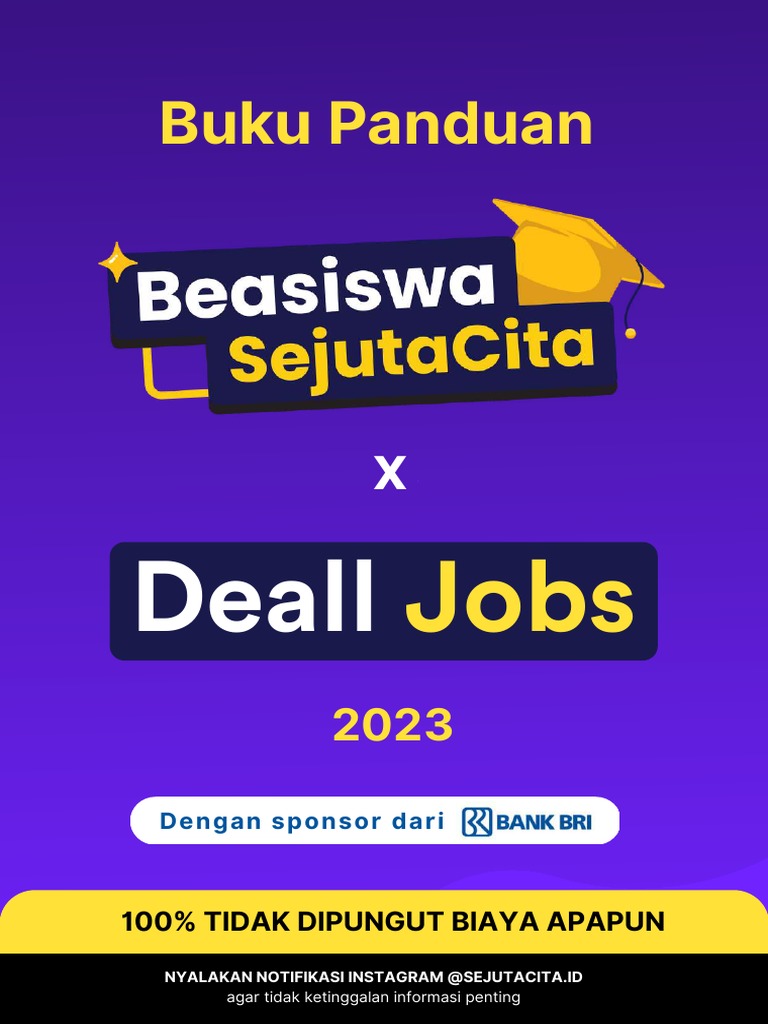 Buku Panduan Beasiswa SejutaCita X Deall Jobs | PDF