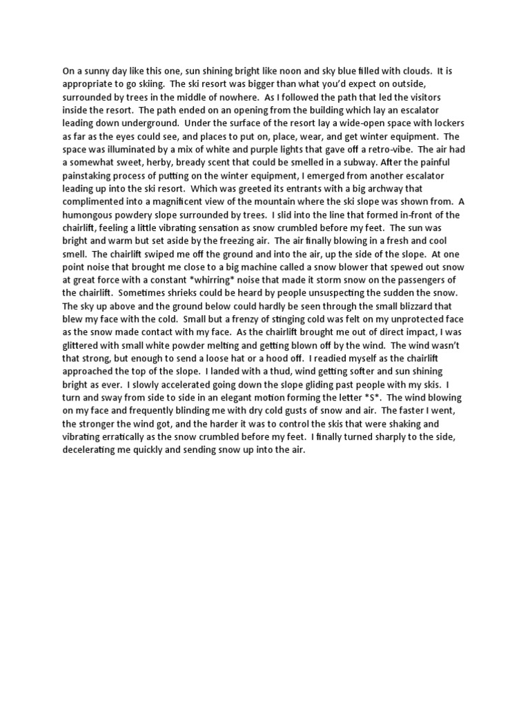 A Day on the Slopes: A Descriptive Narrative of a Skiing Experience ...