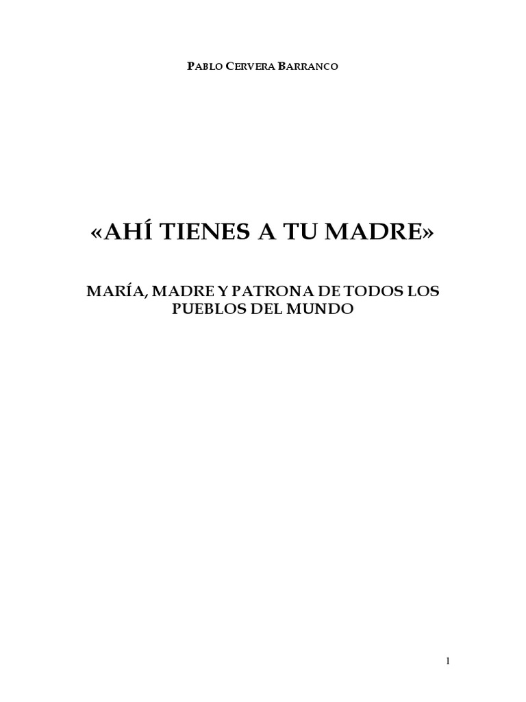 Ahi Tienes A Tu Madre. Maria Patrona de Los Pueblos | PDF | María ...