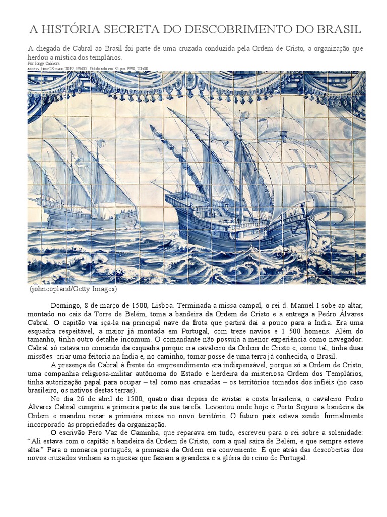 A história secreta por trás da descoberta do Brasil: como a Ordem de ...