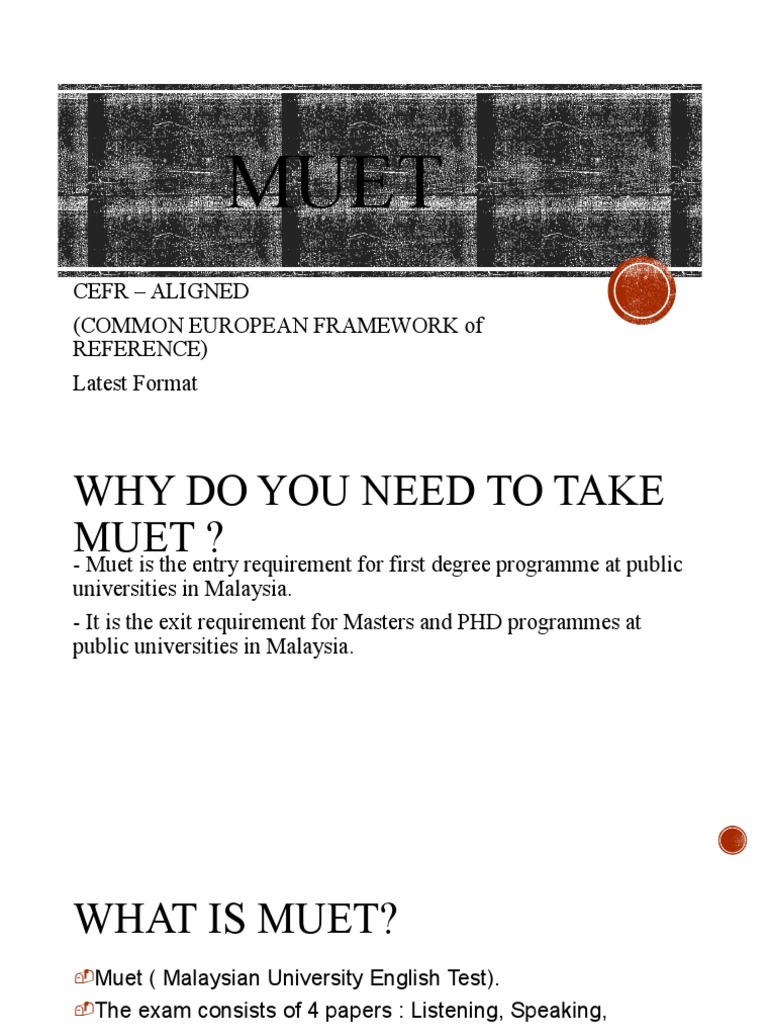 An Overview of the Malaysian University English Test (MUET): Exam ...