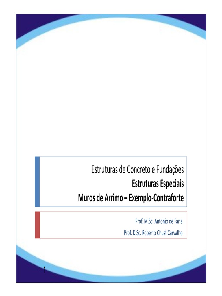 Projeto de Muro de Arrimo com Contraforte | PDF | Física Aplicada e ...