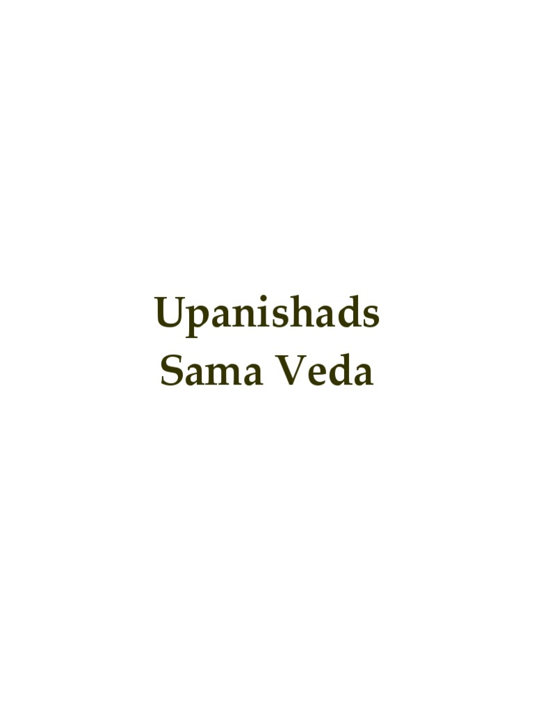 Upanishads - Sama Veda - English | PDF | Religion & Spirituality