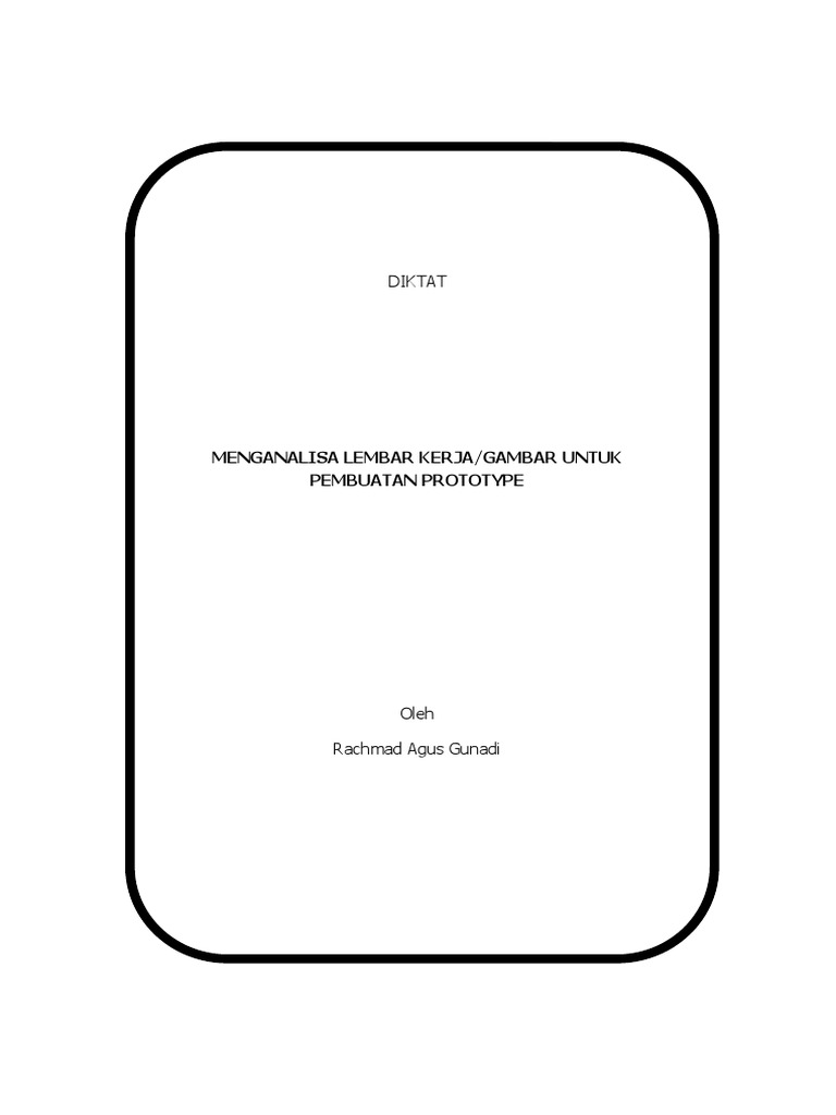 Menganalisa Lembar Kerja Untuk Pembuatan Gambar Prototype | PDF