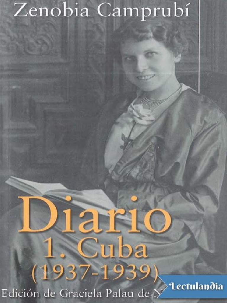 Diario 1 Cuba 1937 1939 Zenobia Camprubi Aymar L® | PDF
