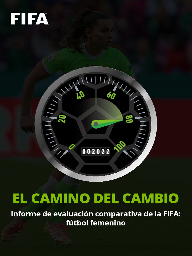 FIFA Benchmarking Report Womens Football Setting the pace 2022_ES | PDF ...
