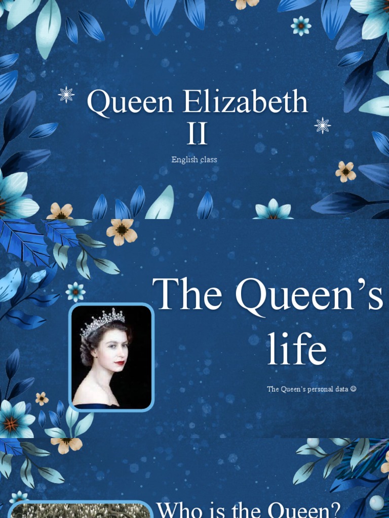 Queen Elizabeth II English Class | PDF | Elizabeth Ii | Monarchy Of The ...