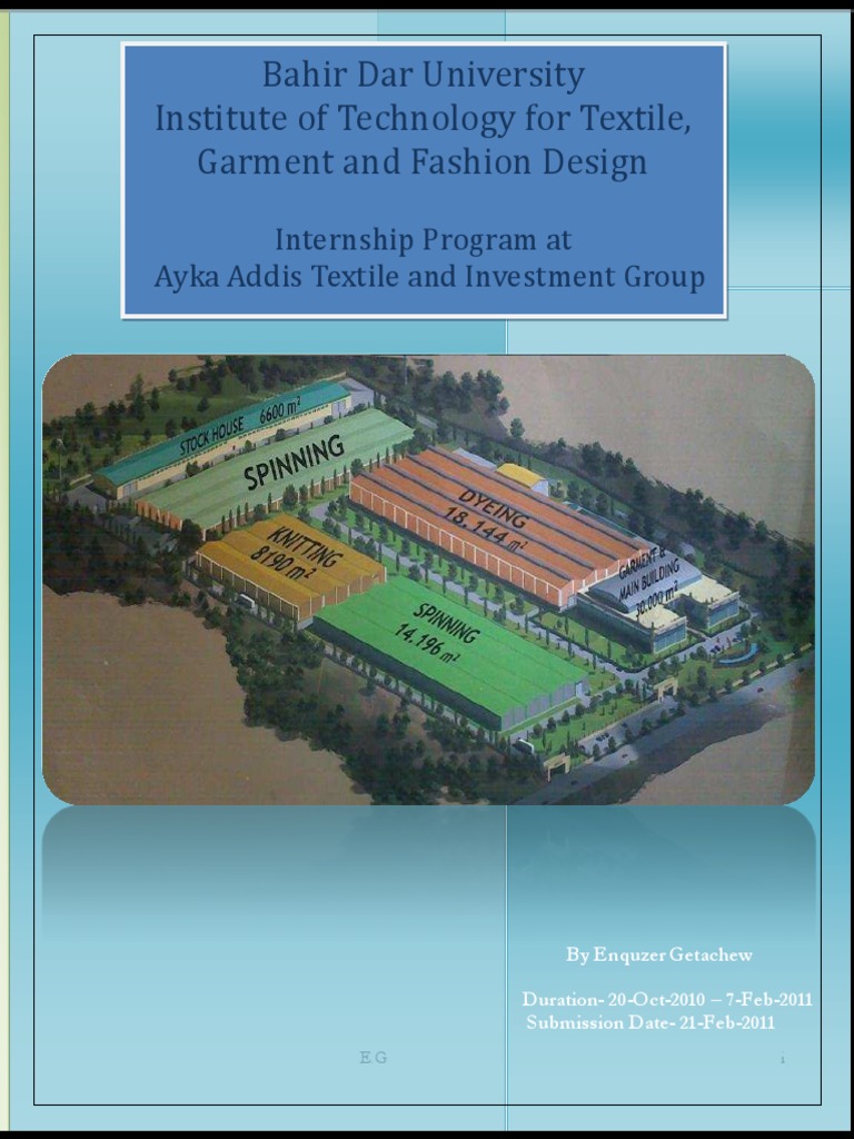 Internship Program at Ayka Addis Textile | PDF | Spinning (Textiles) | Yarn