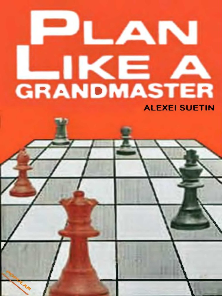 Alexei Suetin Plan Like a Grandmaster Batsford Chess Books 1988 | PDF