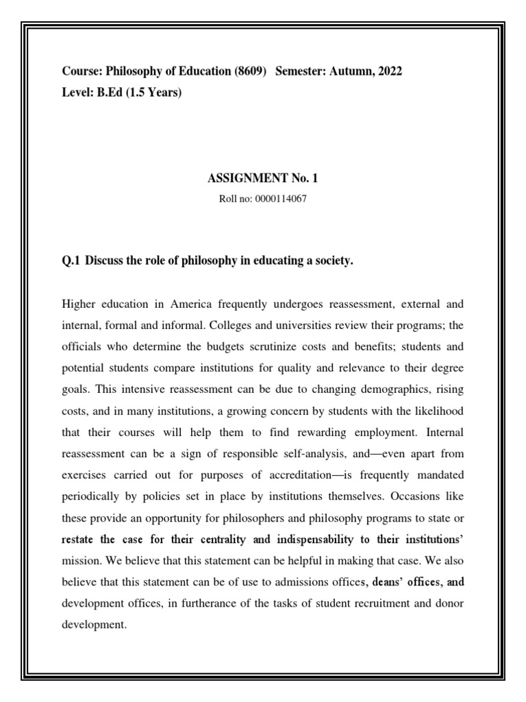 Course: Philosophy of Education (8609) Semester: Autumn, 2022 Level: B.Ed (1.5 Years) | PDF ...
