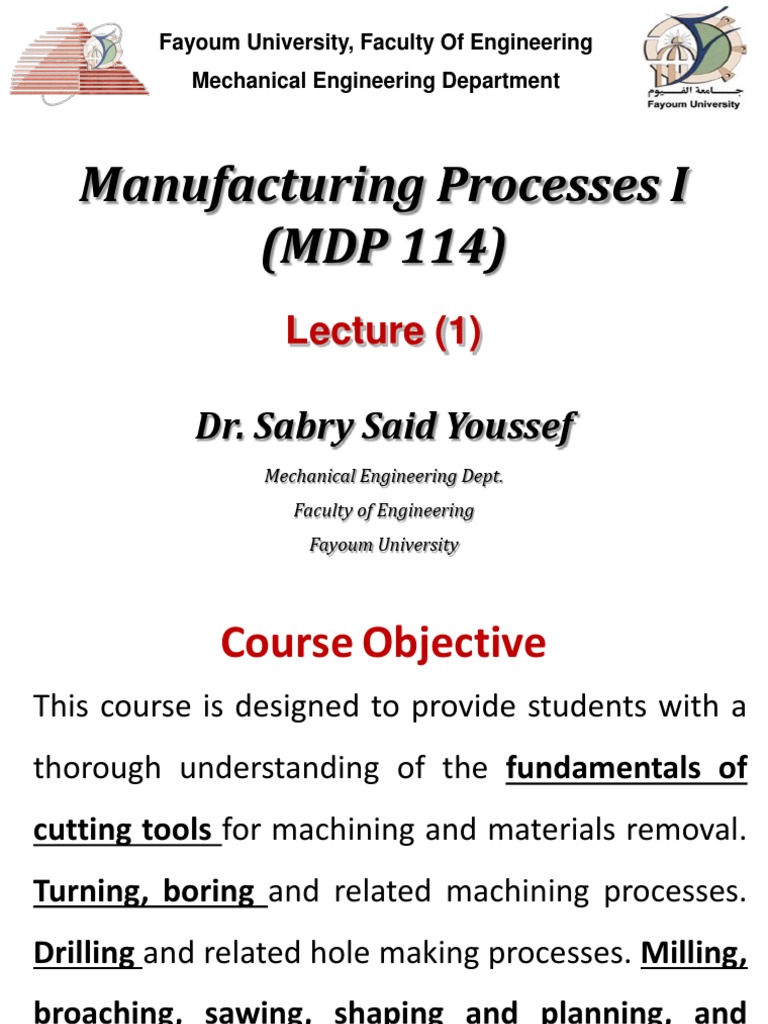 Overview of Manufacturing Processes | PDF | Materials Science | Machining