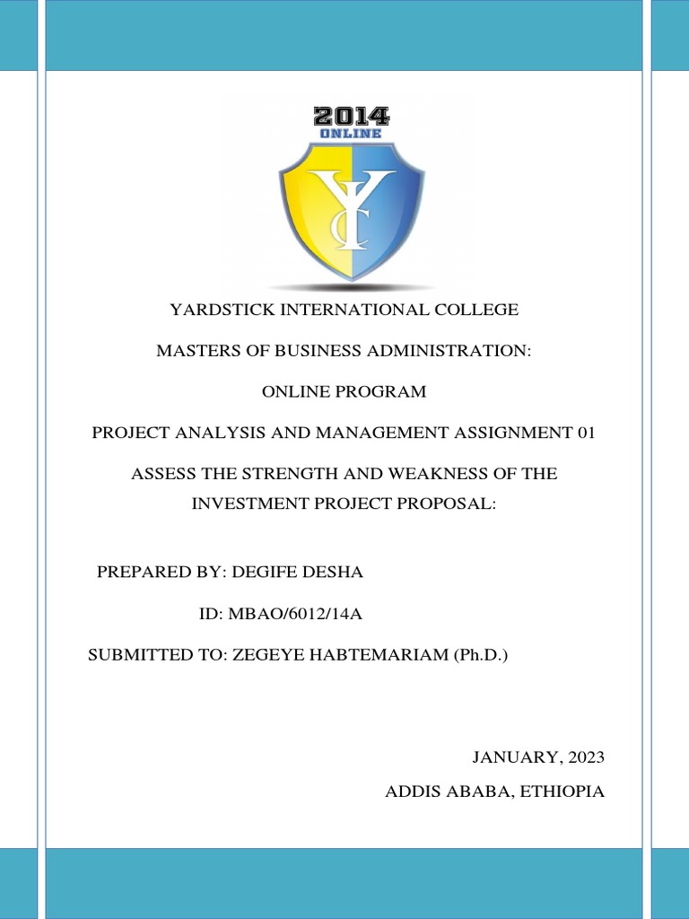 Degife Desha MBAO-6012-14A PAM Assignment 01 | PDF | Net Present Value | Feasibility Study