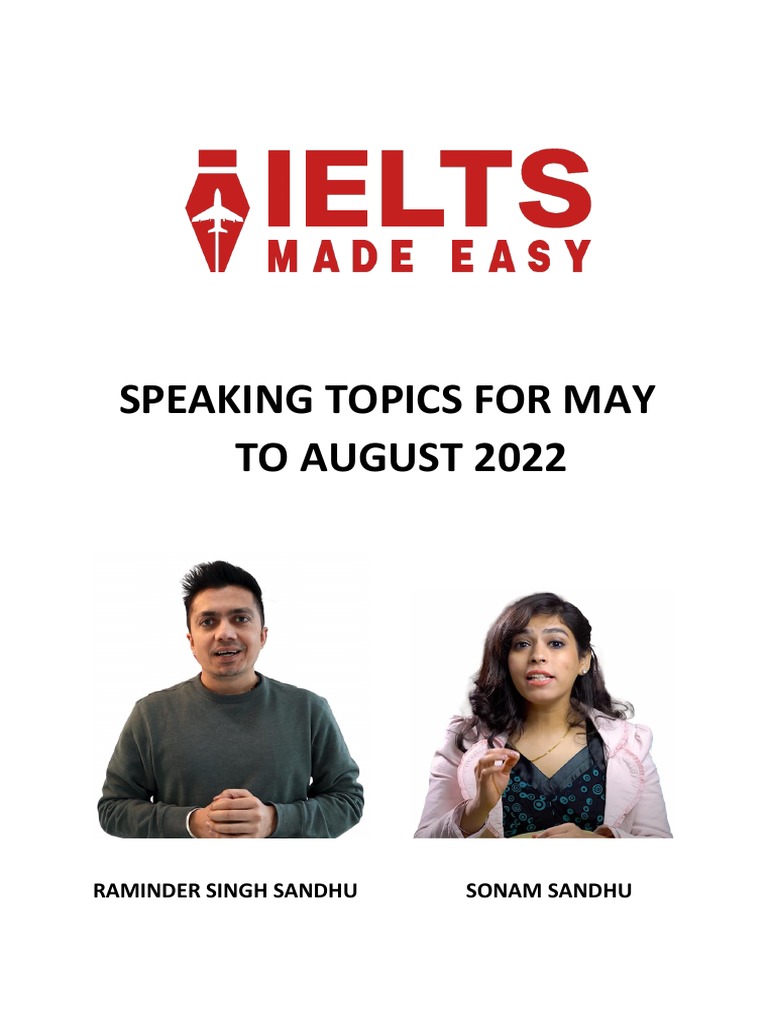 May-Aug 2022 Final Speaking Topics_IELTS Made Easy | PDF | Police | Newspapers