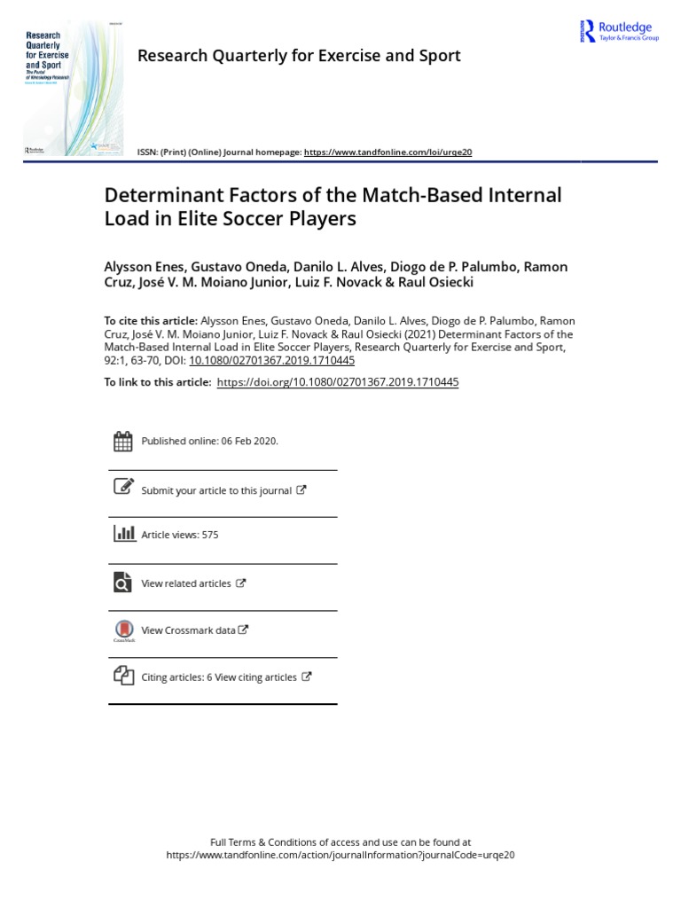 Determinant Factors of The Match Based Internal Load in Elite Soccer ...