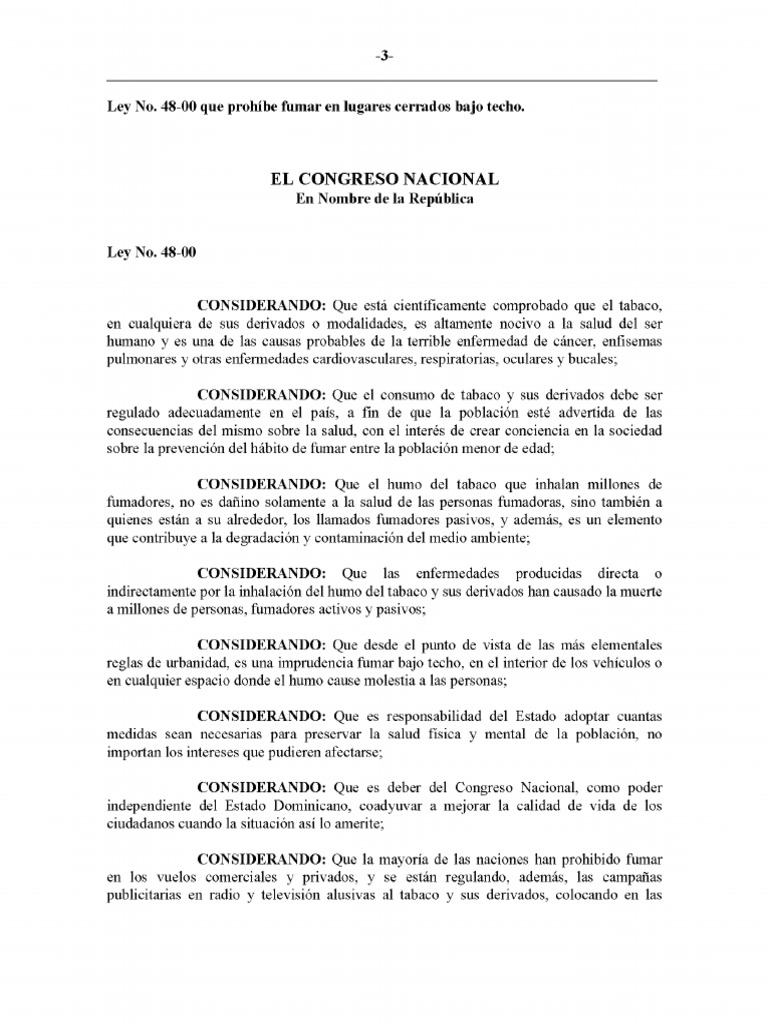 Ley No. 48-00 Que Prohibe Fumar en Lugares Cerrados Bajo Techo ... Ley No. 48-00 Que Prohibe Fumar en Lugares Cerrados Bajo Techo ...