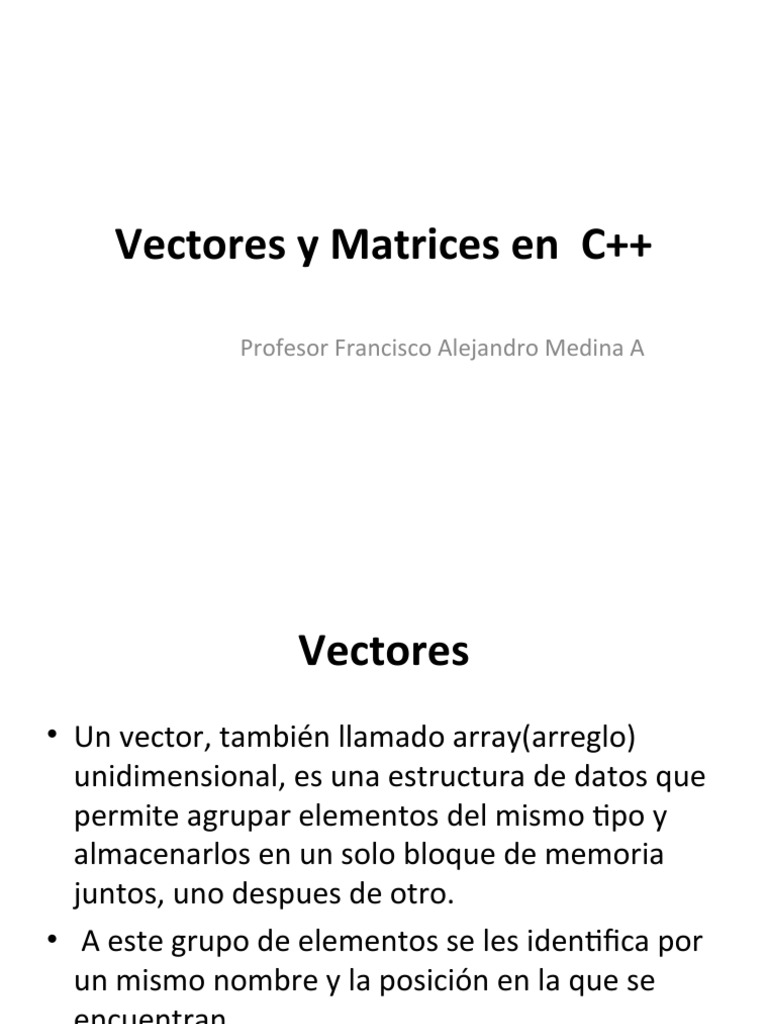 Vectores y Matrices | PDF | Programación de computadoras | Recuperación ...