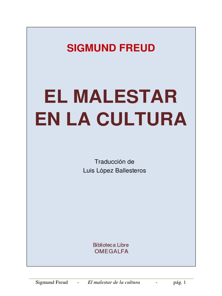 Freud 1930. El Malestar en La Cultura. Acápite I | PDF | Psique ...