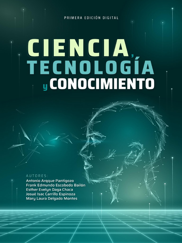 Libro de Ciencia, Tecnologia y Conocimiento | PDF | Tecnología de información y comunicaciones ...