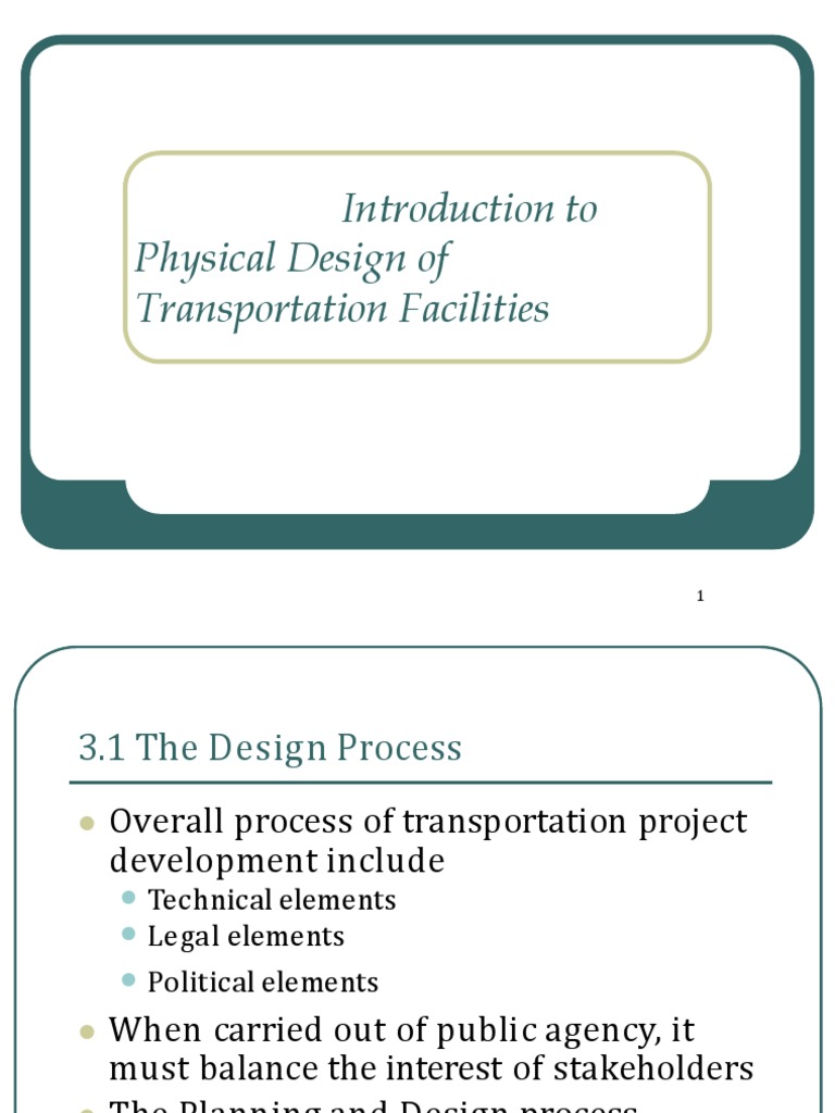 Introduction To Physical Design of Transportation Facilities | PDF ...