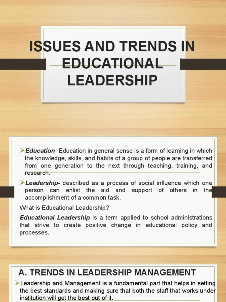 Issues and Trends in Educational Leadership PPT Handout | PDF ...