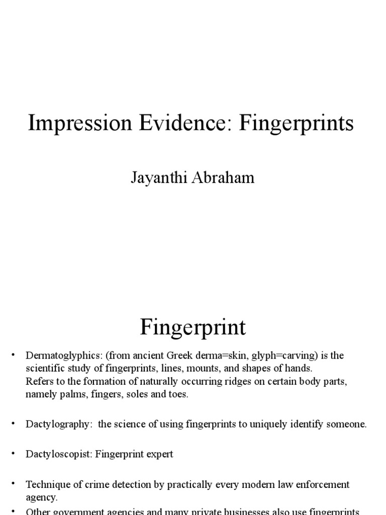 Impression Evidence Fingerprint | PDF | Fingerprint | Human Anatomy