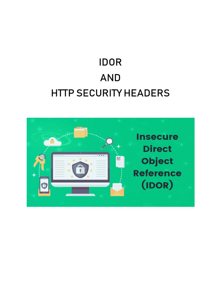 IDOR and HTTP Security Headers | PDF | Hypertext Transfer Protocol | Information Technology ...