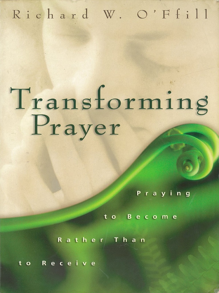 Transforming Prayer | PDF