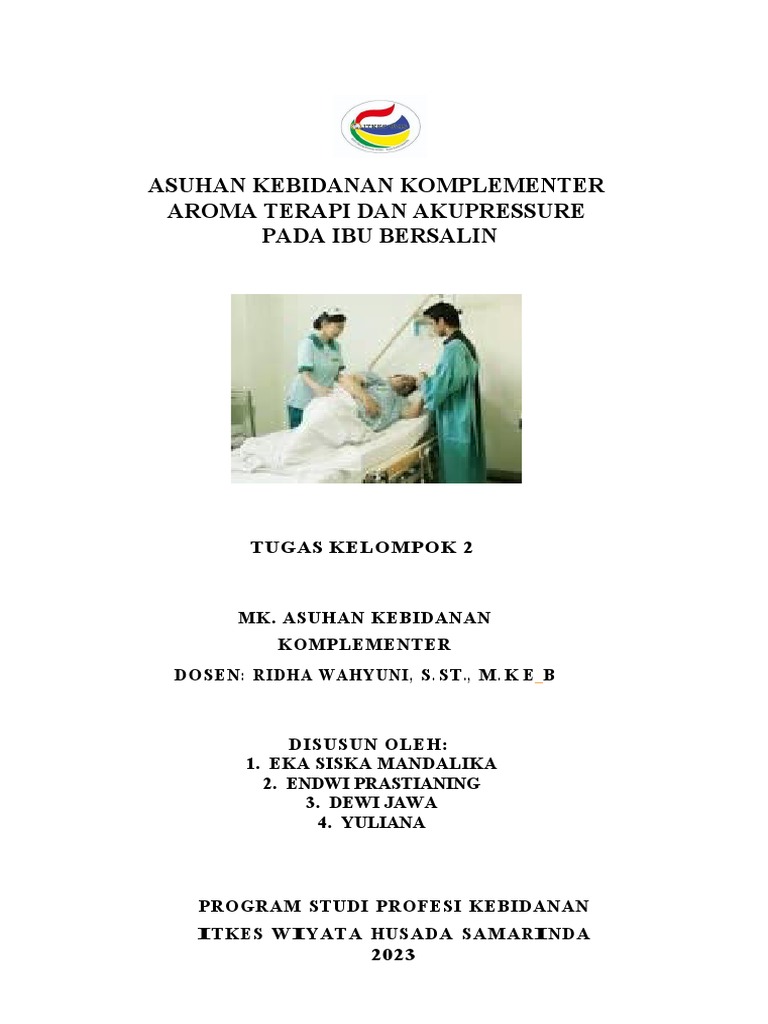 Asuhan Kebidanan Komplementer Aroma Terapi N Akupresure | PDF | Pengembangan Diri | Kesehatan ...