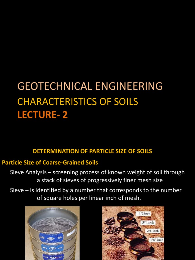 Geothecnical Engg 2 - Characteristics of Soil 2012 | PDF | Soil | Soil ...