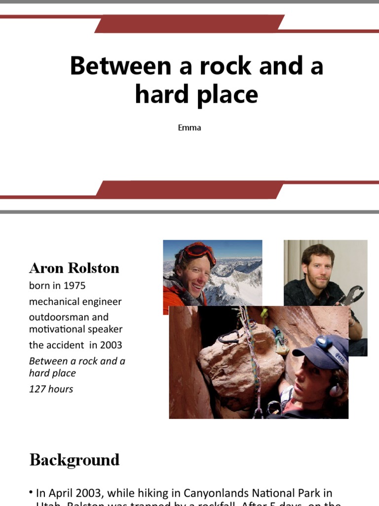 Between A Rock and A Hard Place | PDF
